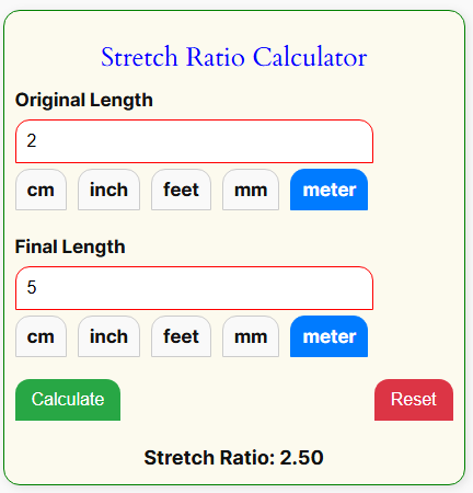 Stretch Ratio Calculator